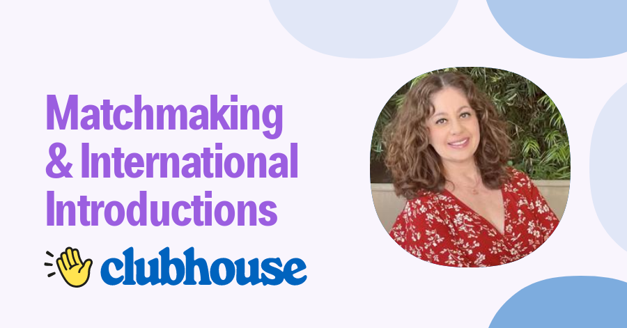 Matchmaking & International Introductions
