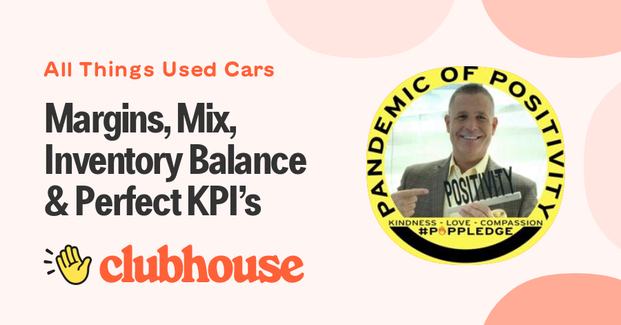 Margins, Mix, Inventory Balance & Perfect KPI’s