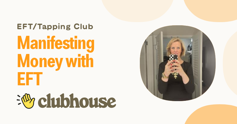 Join Manifesting Money with EFT