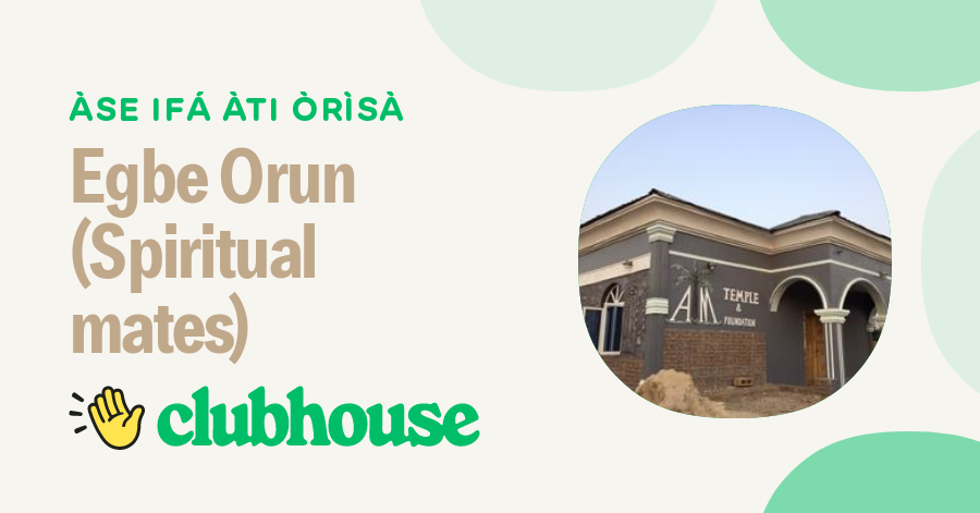 Egbe Orun (Spiritual mates)