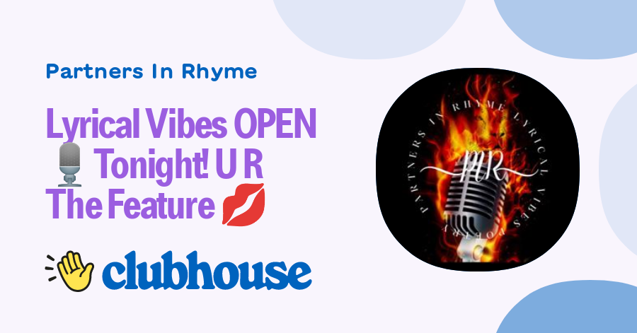 Lyrical Vibes OPEN 🎙️Tonight! U R The Feature 💋