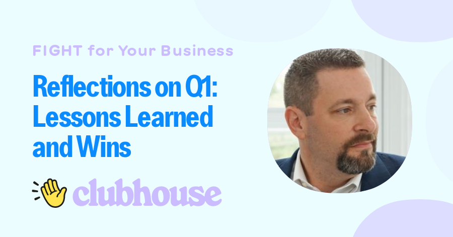 Reflections on Q1: Lessons Learned and Wins