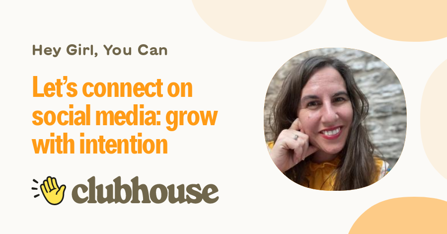 Let’s connect on social media: grow with intention