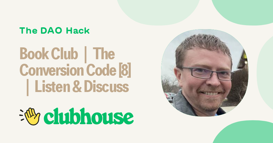 Book Club｜The Conversion Code [8]｜Listen & Discuss
