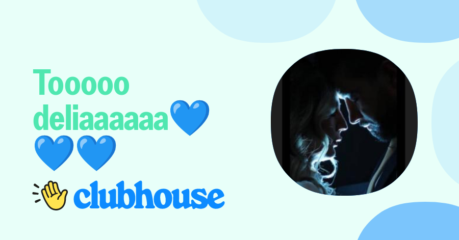 Tooooo deliaaaaaa💙💙💙
