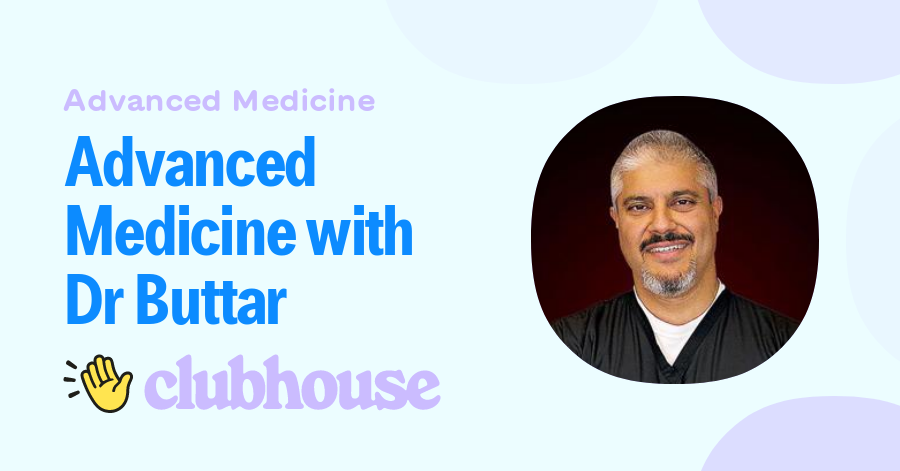 Join Advanced Medicine with Dr Buttar