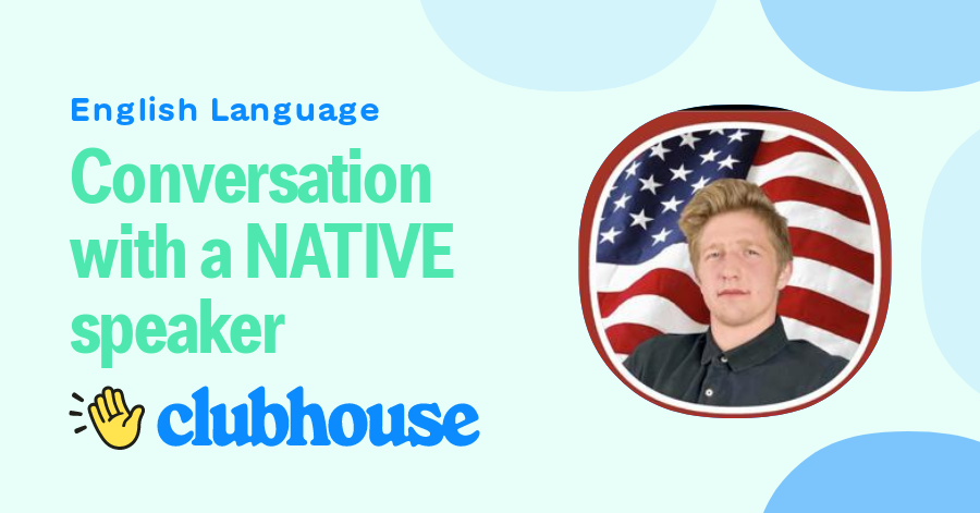 Conversation with a NATIVE speaker