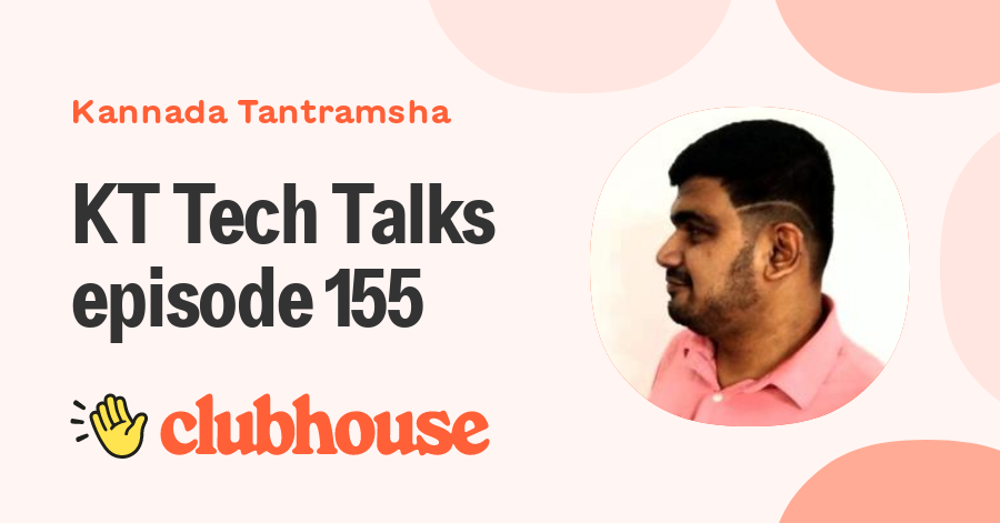 KT Tech Talks episode 155