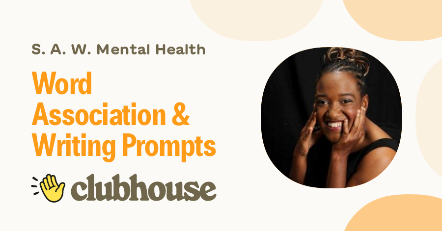 Word Association & Writing Prompts