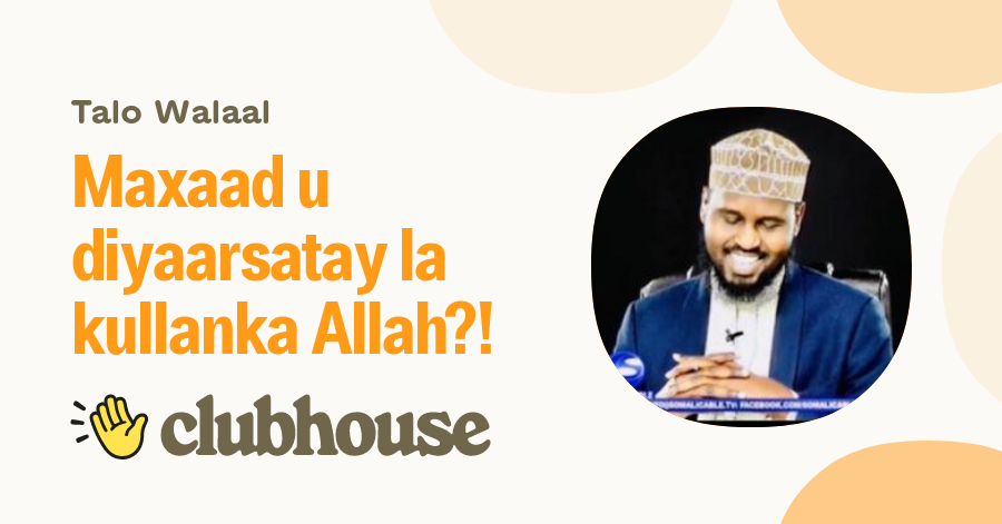 Maxaad u diyaarsatay la kullanka Allah?!