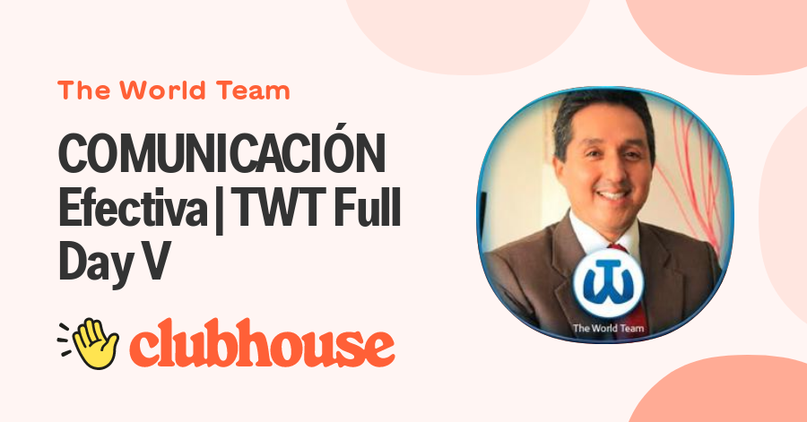 COMUNICACIÓN Efectiva | TWT Full Day V