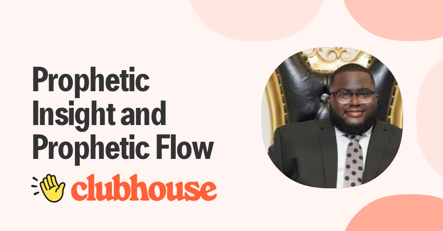 Prophetic Insight and Prophetic Flow