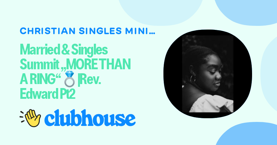 Join Married & Singles Summit „MORE THAN A RING“💍|Rev. Edward Pt2
