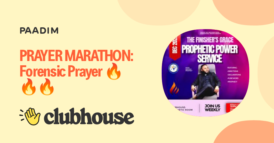 PRAYER MARATHON: Forensic Prayer 🔥🔥🔥