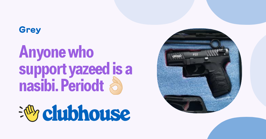 Anyone who support yazeed is a nasibi. Periodt 👌🏻