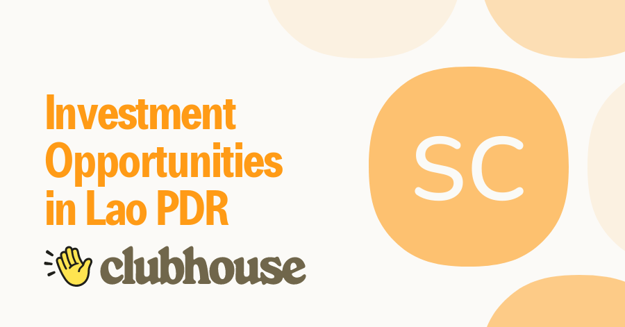 Investment Opportunities in Lao PDR