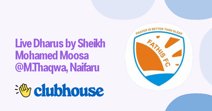 Join Live Dharus by Sheikh Mohamed Moosa @M.Thaqwa, Naifaru