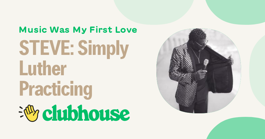 STEVE: Simply Luther Practicing