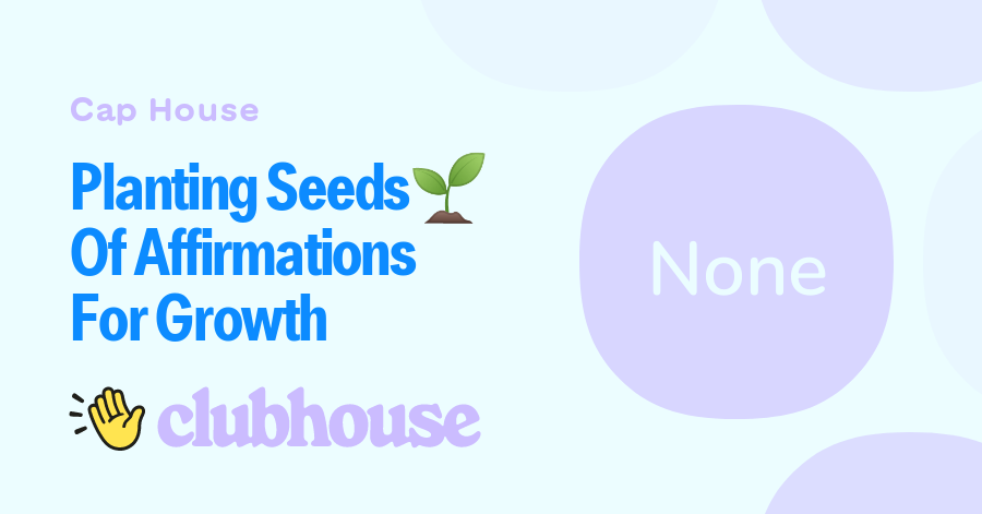 Join Planting Seeds🌱 Of Affirmations For Growth