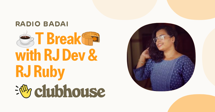 ☕️T Break🥮with RJ Dev & RJ Ruby