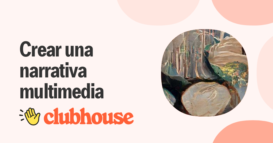Crear una narrativa multimedia