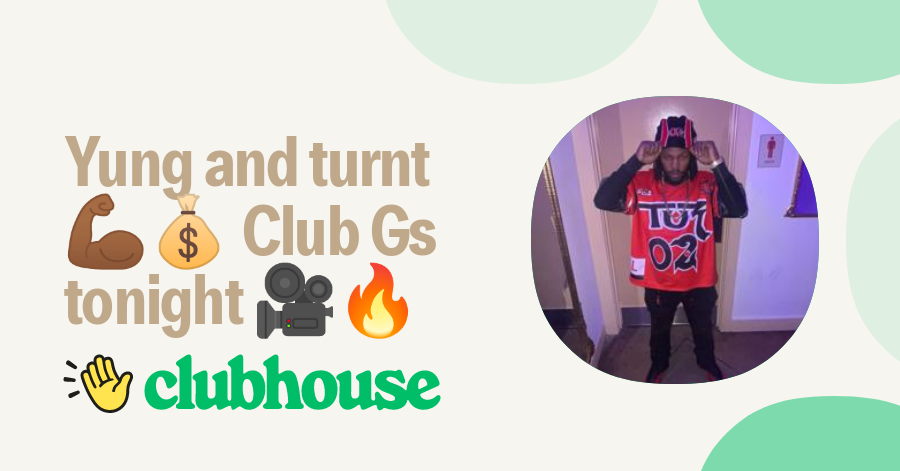 Yung and turnt 💪🏾💰 Club Gs tonight 🎥🔥