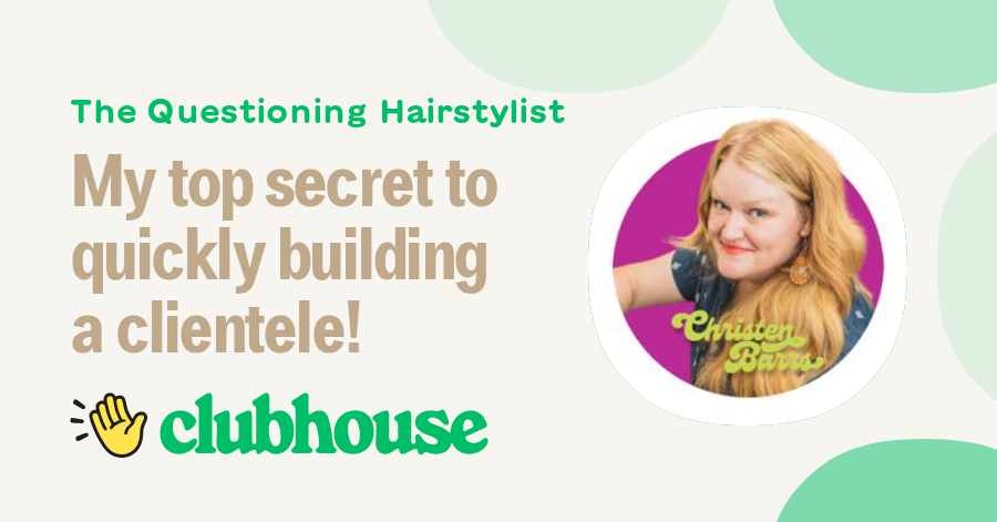 My top secret to quickly building a clientele!