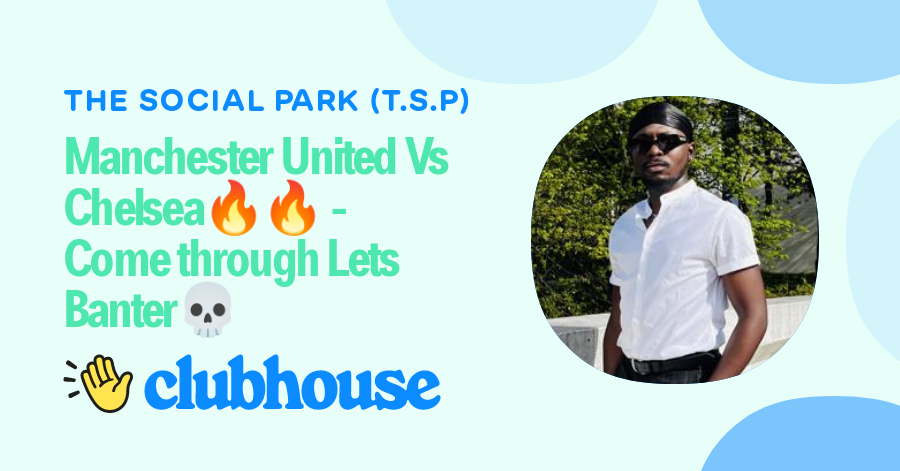 Join Manchester United Vs Chelsea🔥🔥 - Come through Lets Banter💀
