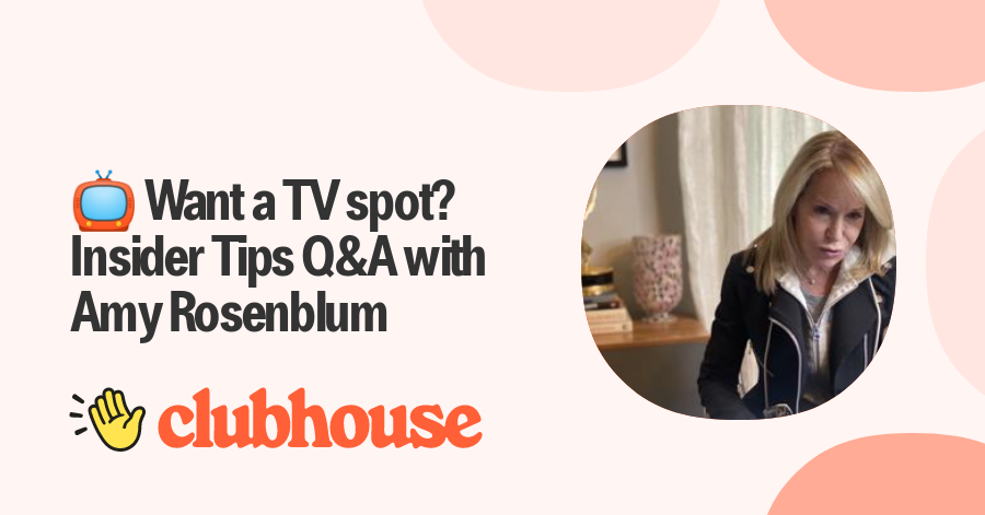 📺 Want a TV spot? Insider Tips Q&A with Amy Rosenblum