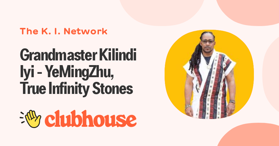 Grandmaster Kilindi Iyi - YeMingZhu, True Infinity Stones