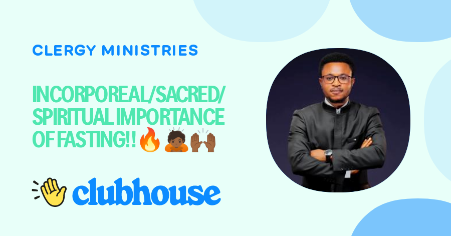 INCORPOREAL/SACRED/ SPIRITUAL IMPORTANCE OF FASTING‼️🔥🙇🏾🙌🏾