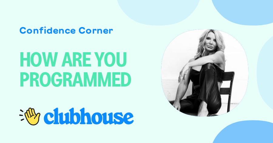 HOW ARE YOU PROGRAMMED