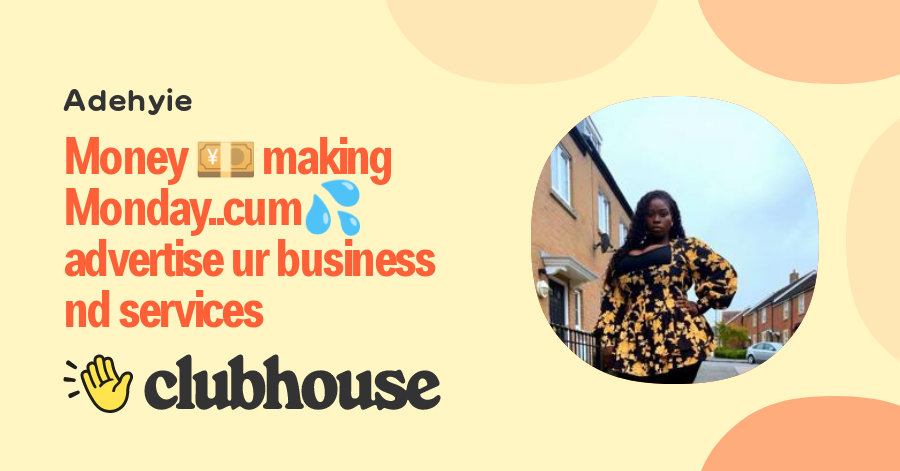 Money 💴 making Monday..cum💦advertise ur business nd services