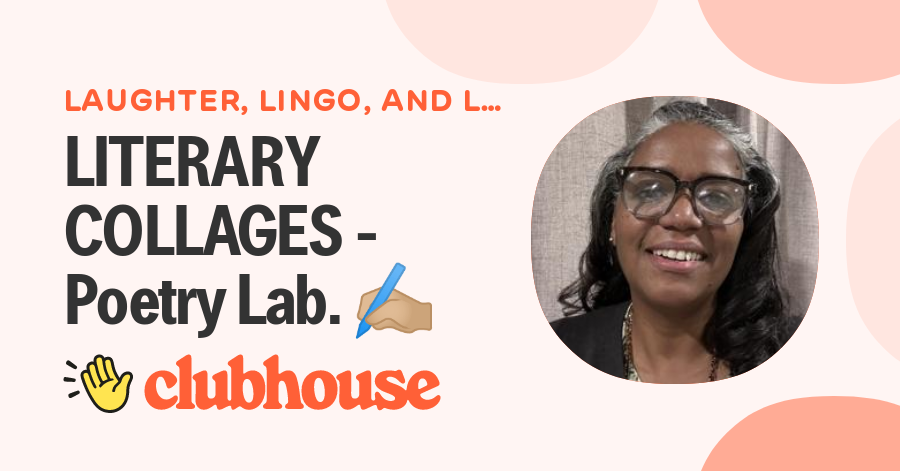 LITERARY COLLAGES - Poetry Lab. 🏼