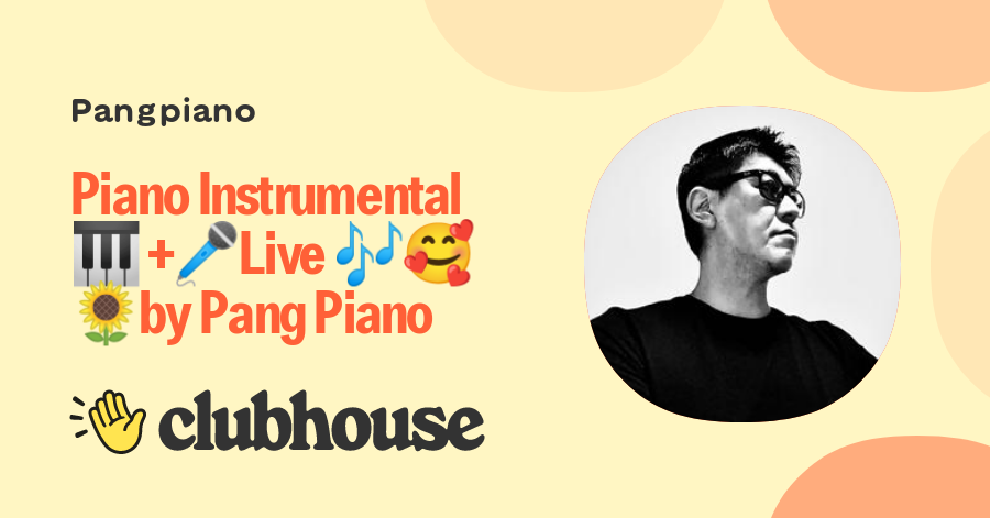 Piano Instrumental 🎹 +🎤Live 🎶🥰🌻by Pang Piano