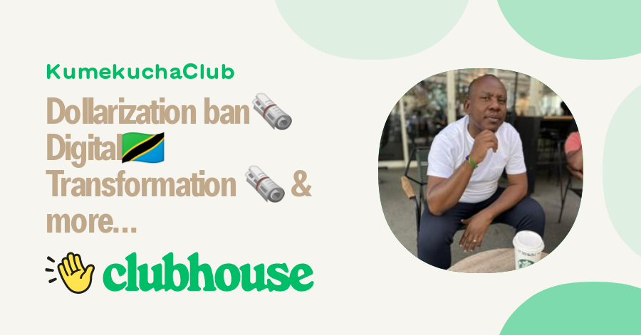 Dollarization ban🗞️ Digital🇹🇿 Transformation 🗞️ & more…