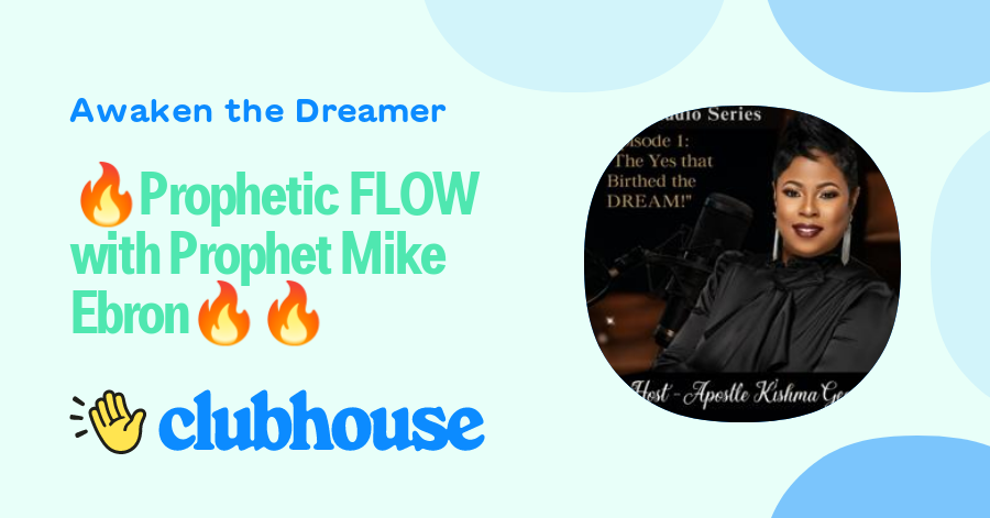 Join 🔥Prophetic FLOW with Prophet Mike Ebron🔥🔥