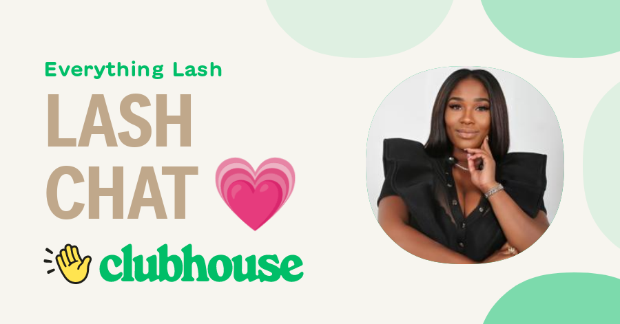 LASH CHAT 💗