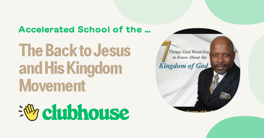 The Back to Jesus and His Kingdom Movement