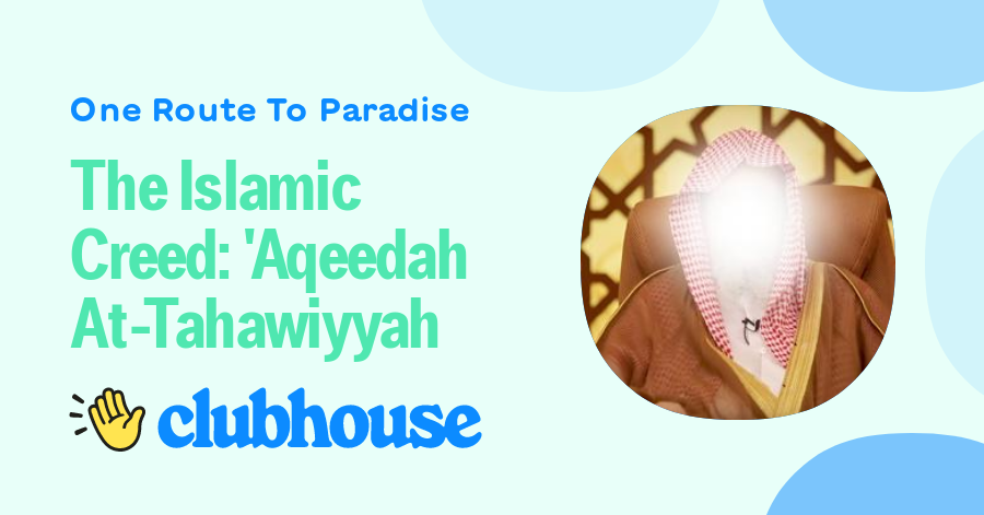 Join The Islamic Creed: 'Aqeedah At-Tahawiyyah