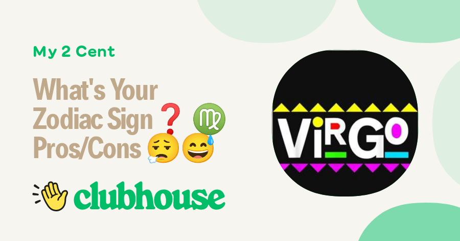 What's Your Zodiac Sign ️ ♍️ Pros/Cons 😮‍💨😅