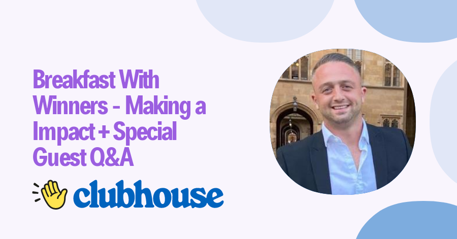 Join Breakfast With Winners - Making a Impact + Special Guest Q&A