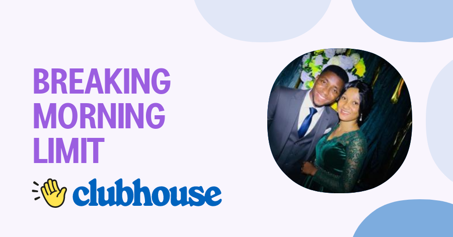 BREAKING MORNING LIMIT