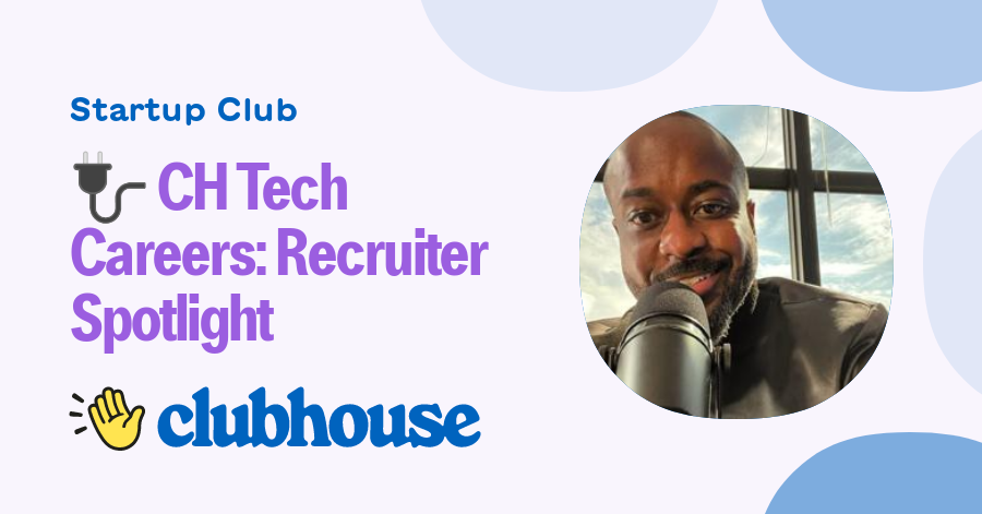🔌 CH Tech Careers: Recruiter Spotlight
