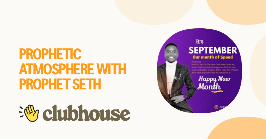 PROPHETIC ATMOSPHERE WITH PROPHET SETH