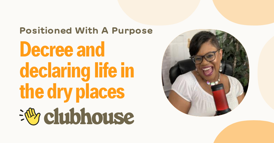 Decree and declaring life in the dry places