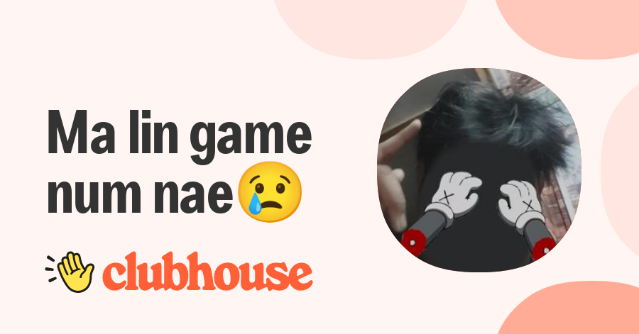 Ma lin game num nae😢