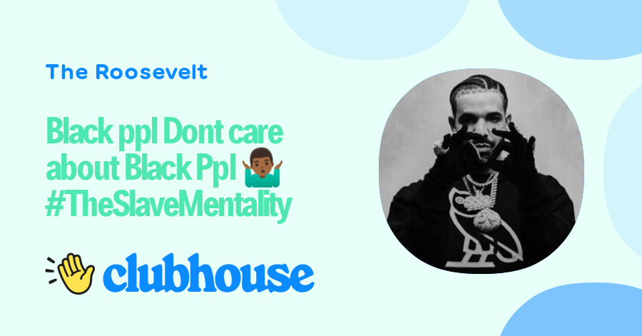 Join Black ppl Dont care about Black Ppl 🤷🏾‍♂️ #TheSlaveMentality