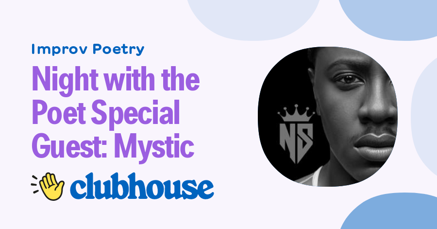 Night with the Poet Special Guest: Mystic