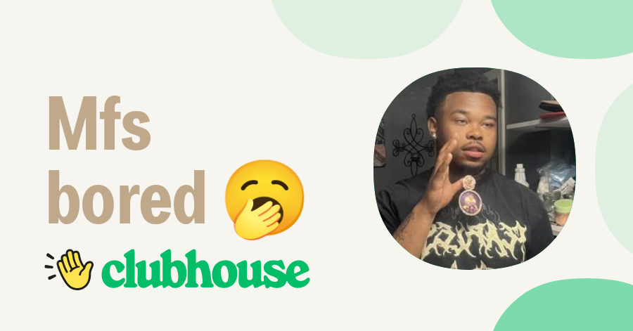 Join Mfs bored 🥱